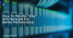 What Is A Wifi Analyzer And How To Use It?
