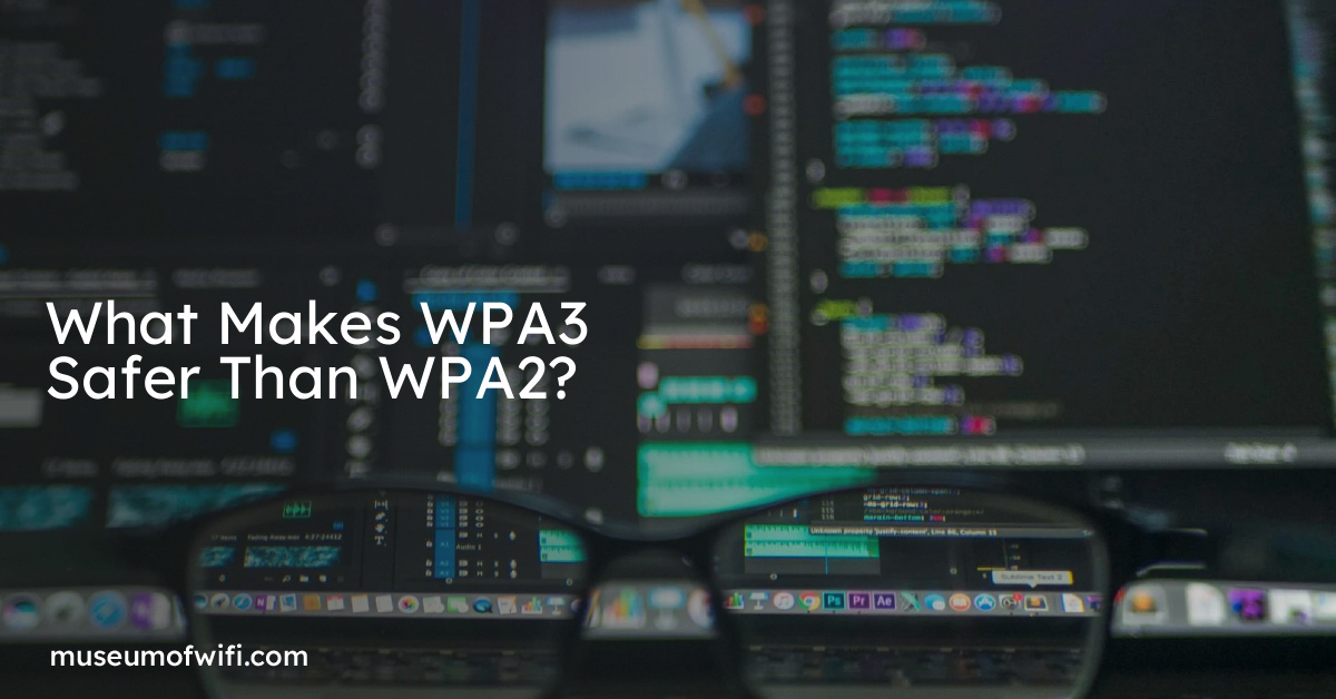 15 Steps to Elevate Your Wi-Fi With WPA3